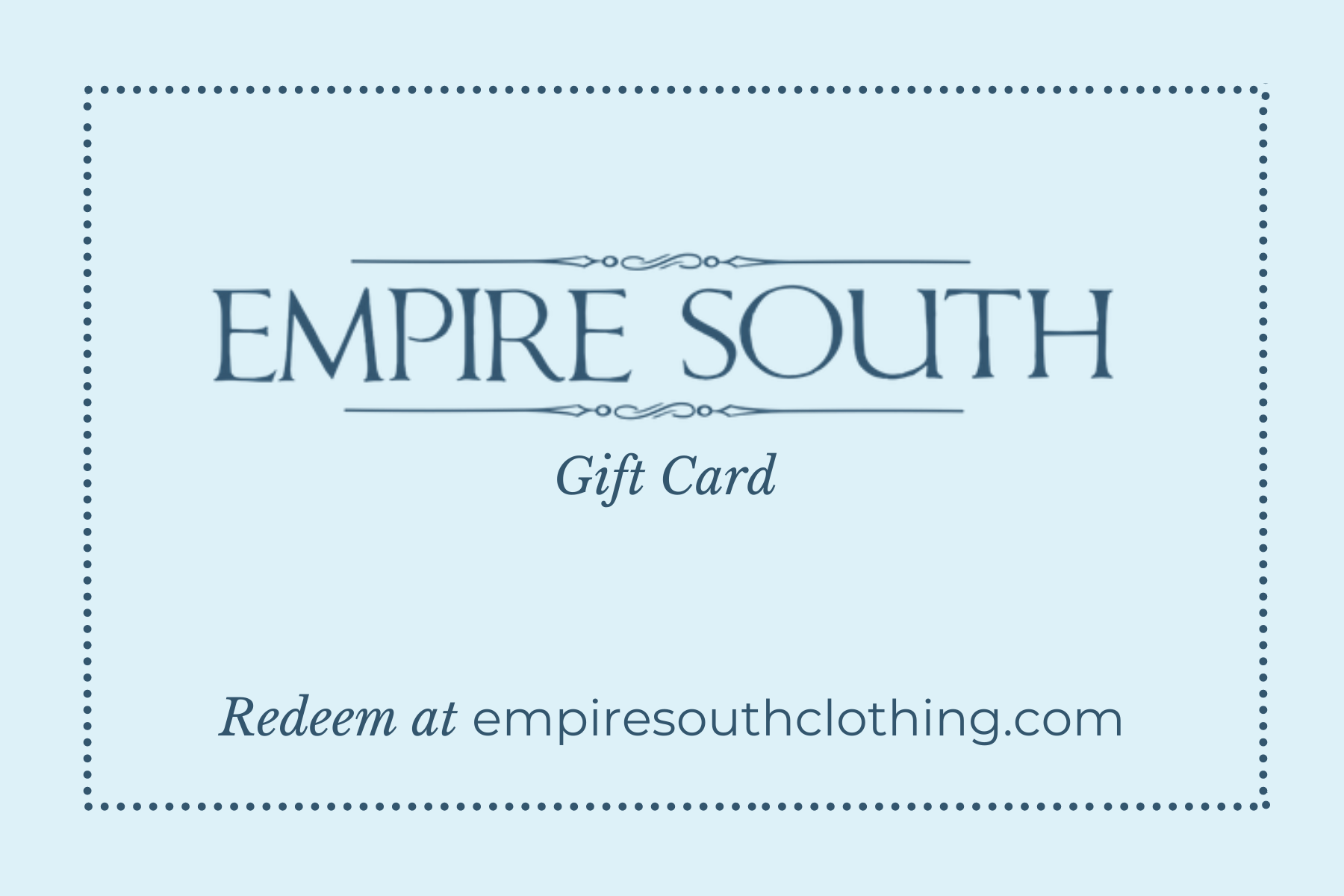 Gift Card – Empire South